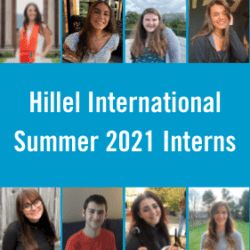 Welcoming the Hillel International Summer 2021 Interns - Hillel International